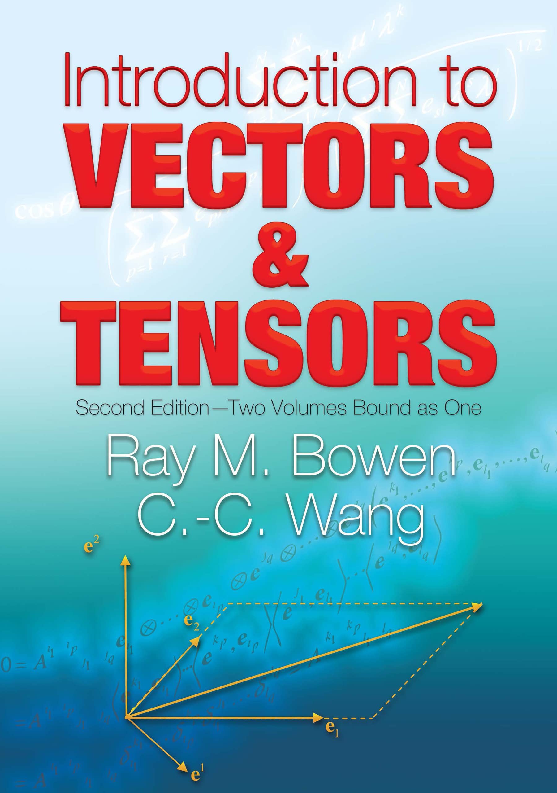Buy Introduction to Vectors and Tensors: Linear and Multilinear Algebra ...
