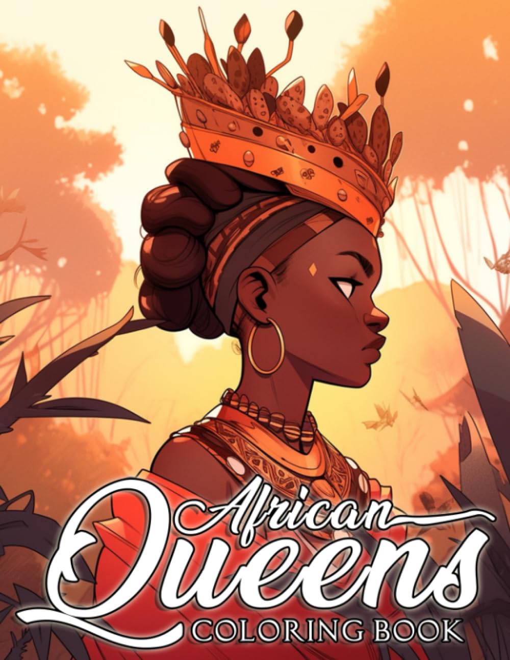 Buy African Queens Coloring Book: Empowering Designs Celebrating Black ...
