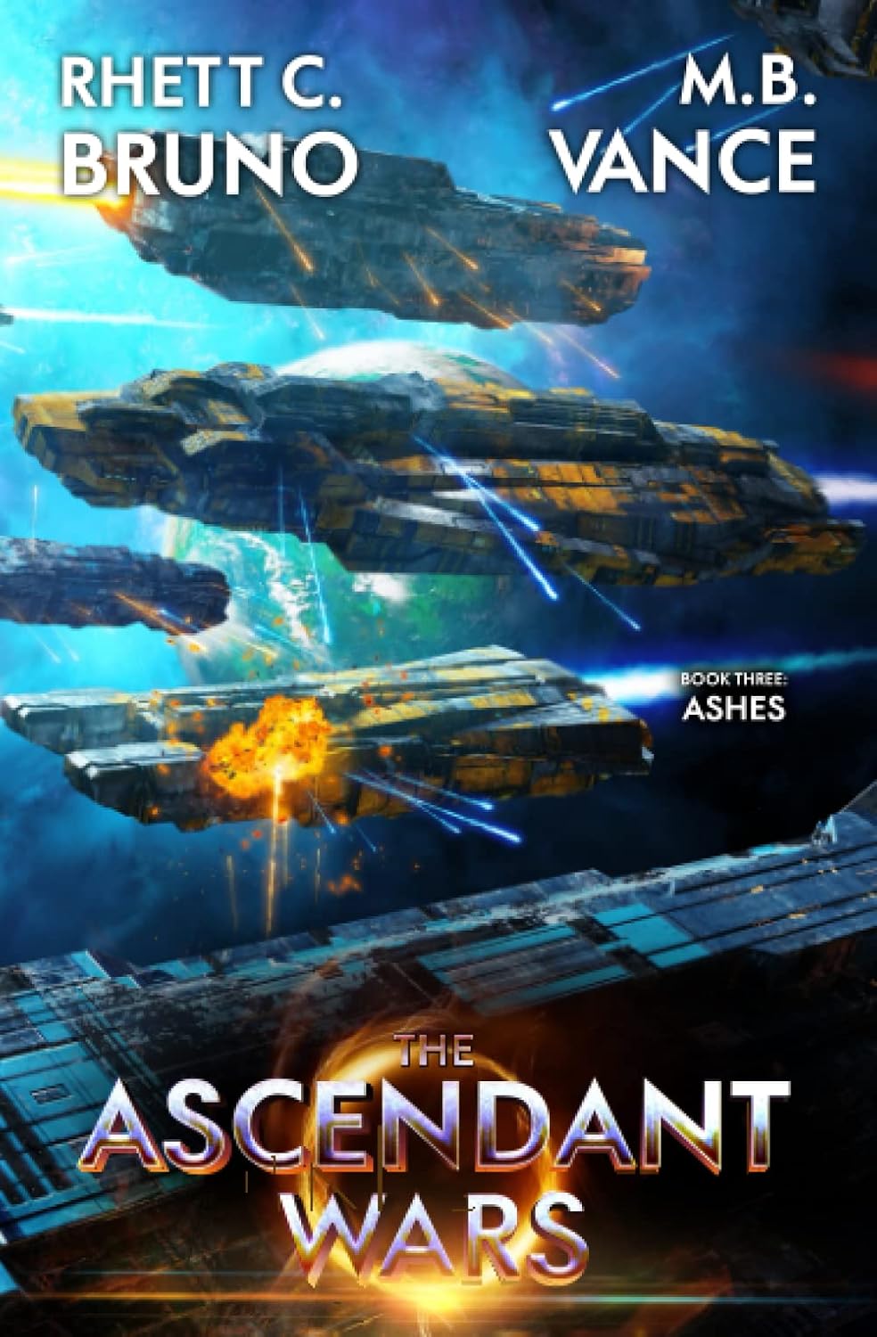 Amazon.com: The Ascendant Wars 3: Ashes: A Military Sci-Fi Series ...