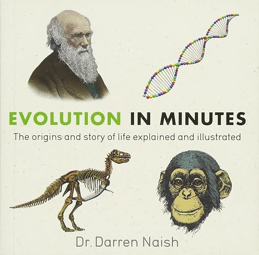 Evolution in Minutes: Naish, Darren: 9781681440651: Amazon.com: Books