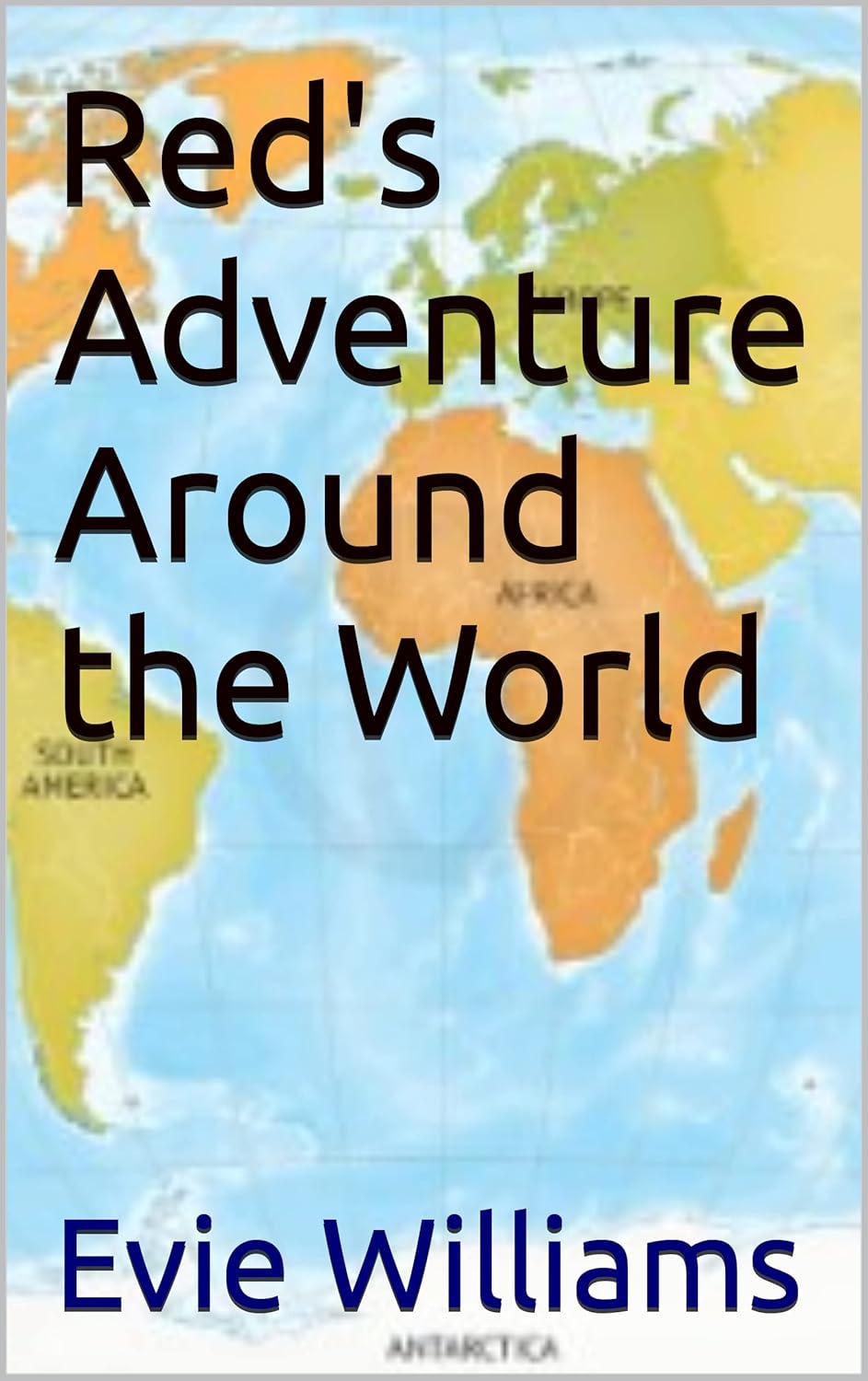 Red's Adventure Around the World (English Edition) eBook : Williams ...