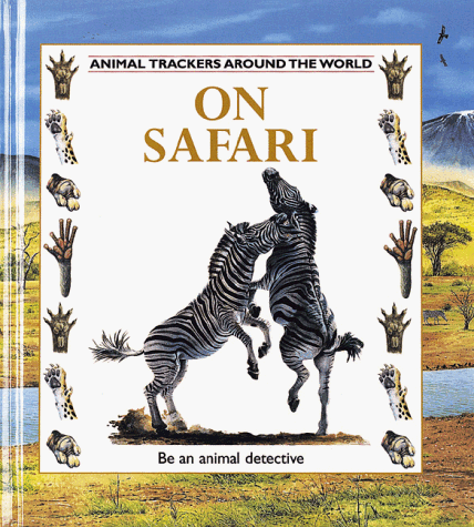 Amazon | On Safari (Animal Trackers (Around the World), 1) | Paul ...