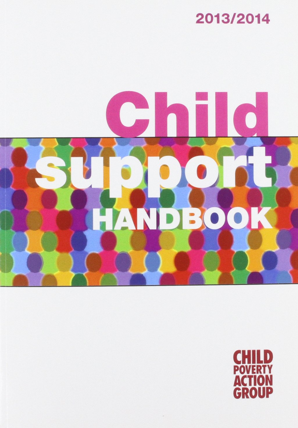 Child Support Handbook: Amazon.co.uk: Child Poverty Action Group ...