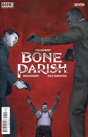 Amazon.com: Bone Parish #7 VF/NM ; Boom! comic book | Cullen Bunn ...