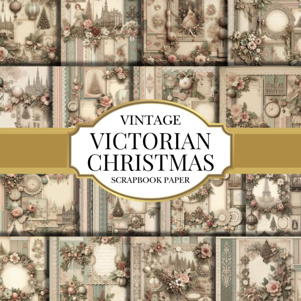 Vintage Victorian Christmas Scrapbook Paper: Vintage Designs in ...