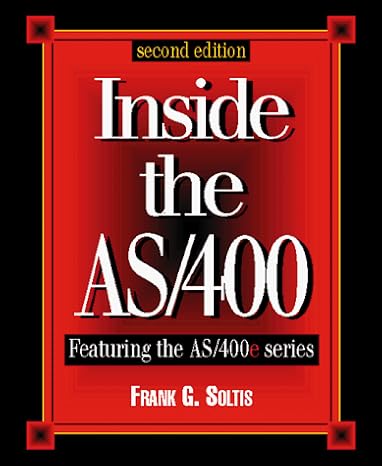 Inside the As/400: Featuring the As/400E Series: Soltis, Frank G ...