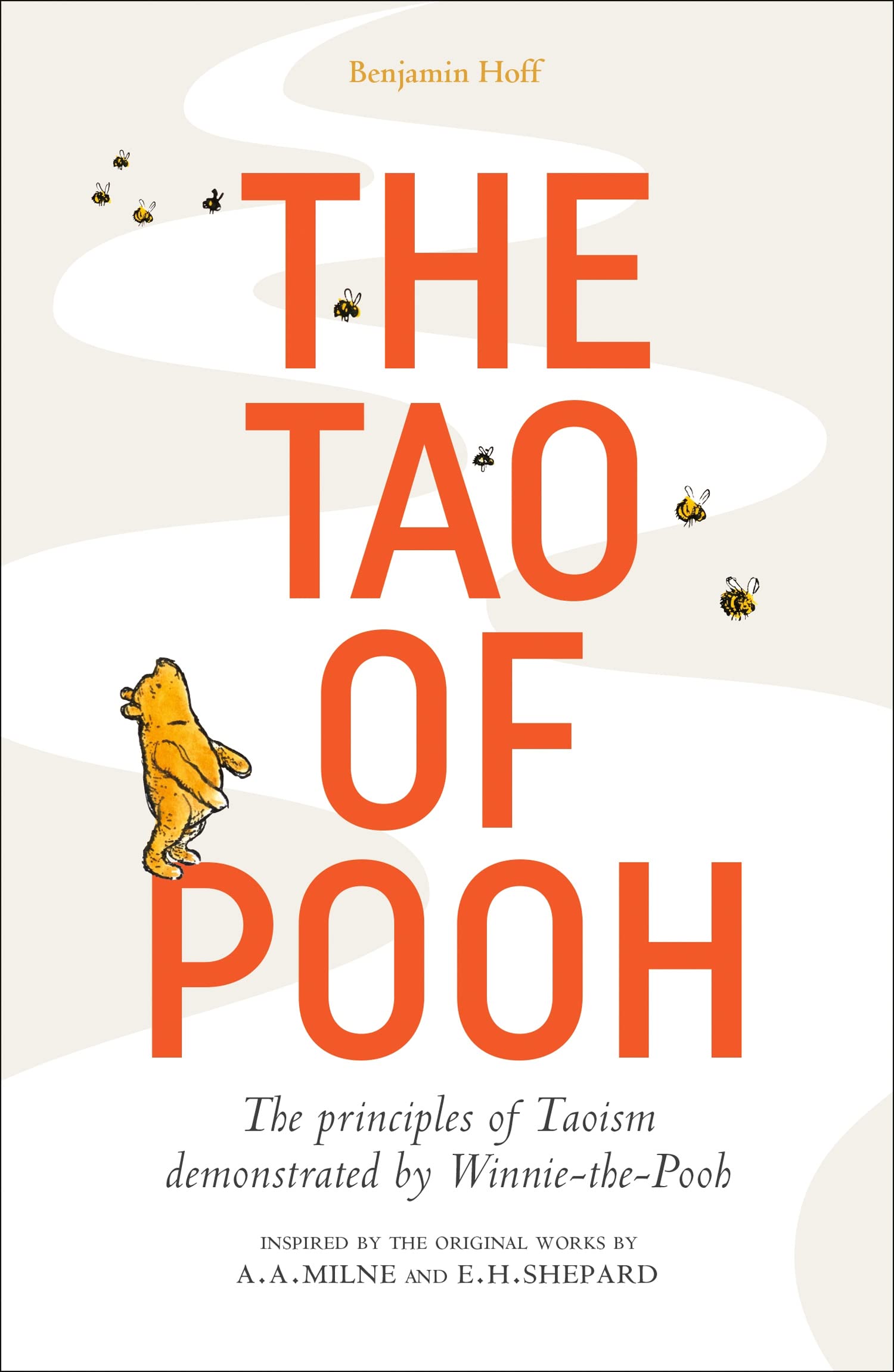 The Tao of Pooh: Celebrating 40 years of the adult self-help bestseller ...