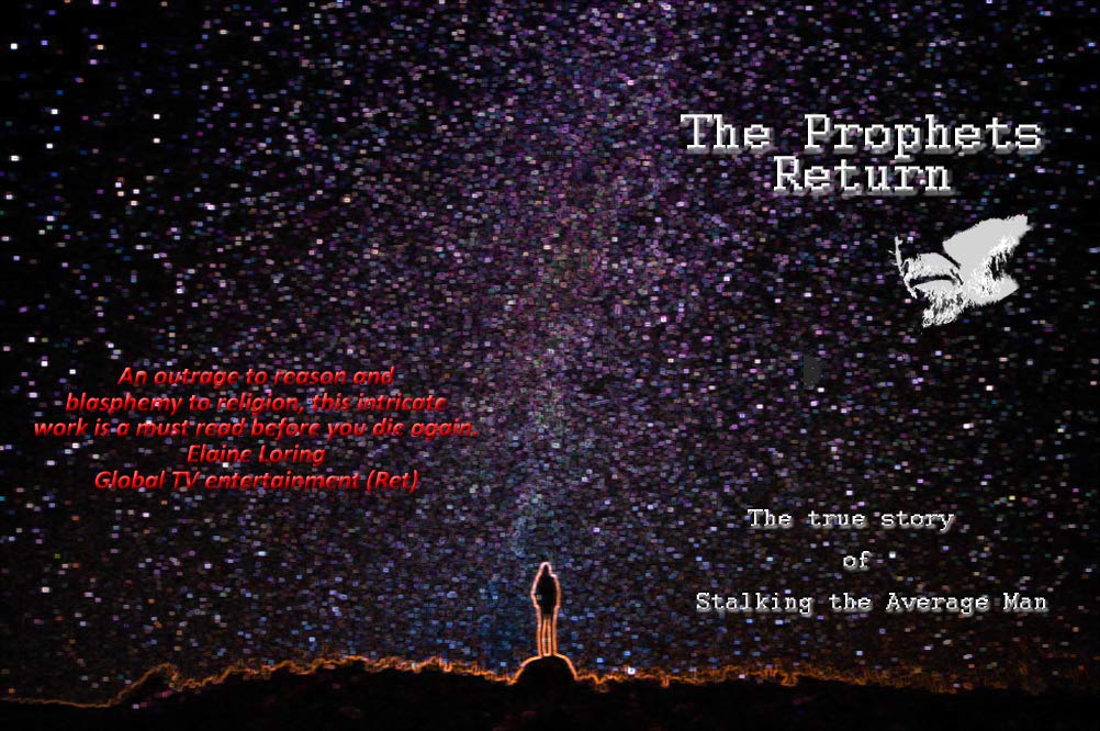 The Prophets Return: Stalking the Average Man eBook : Axelson, John ...