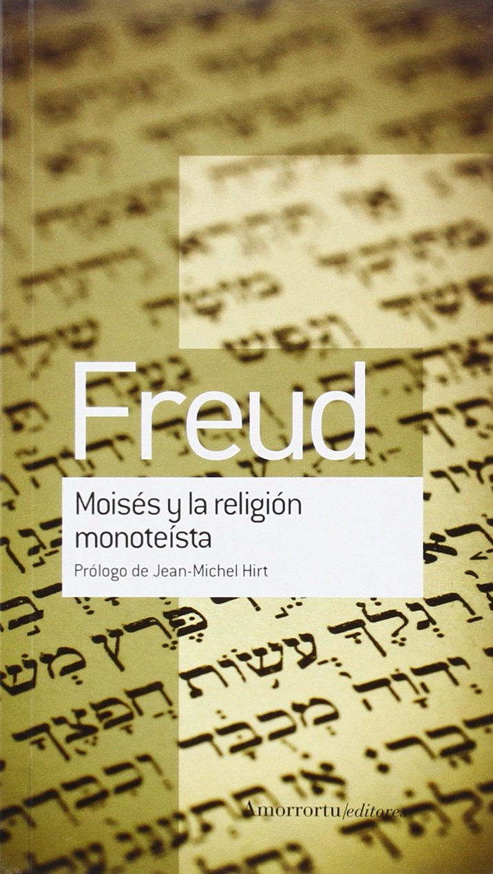 Moisés y la religión monoteísta: Sigmund Freud: 9789505188598: Amazon ...