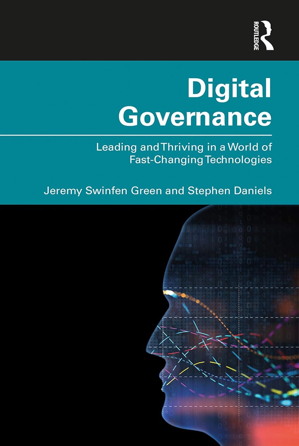 Buy Digital Governance: Leading and Thriving in a World of Fast ...