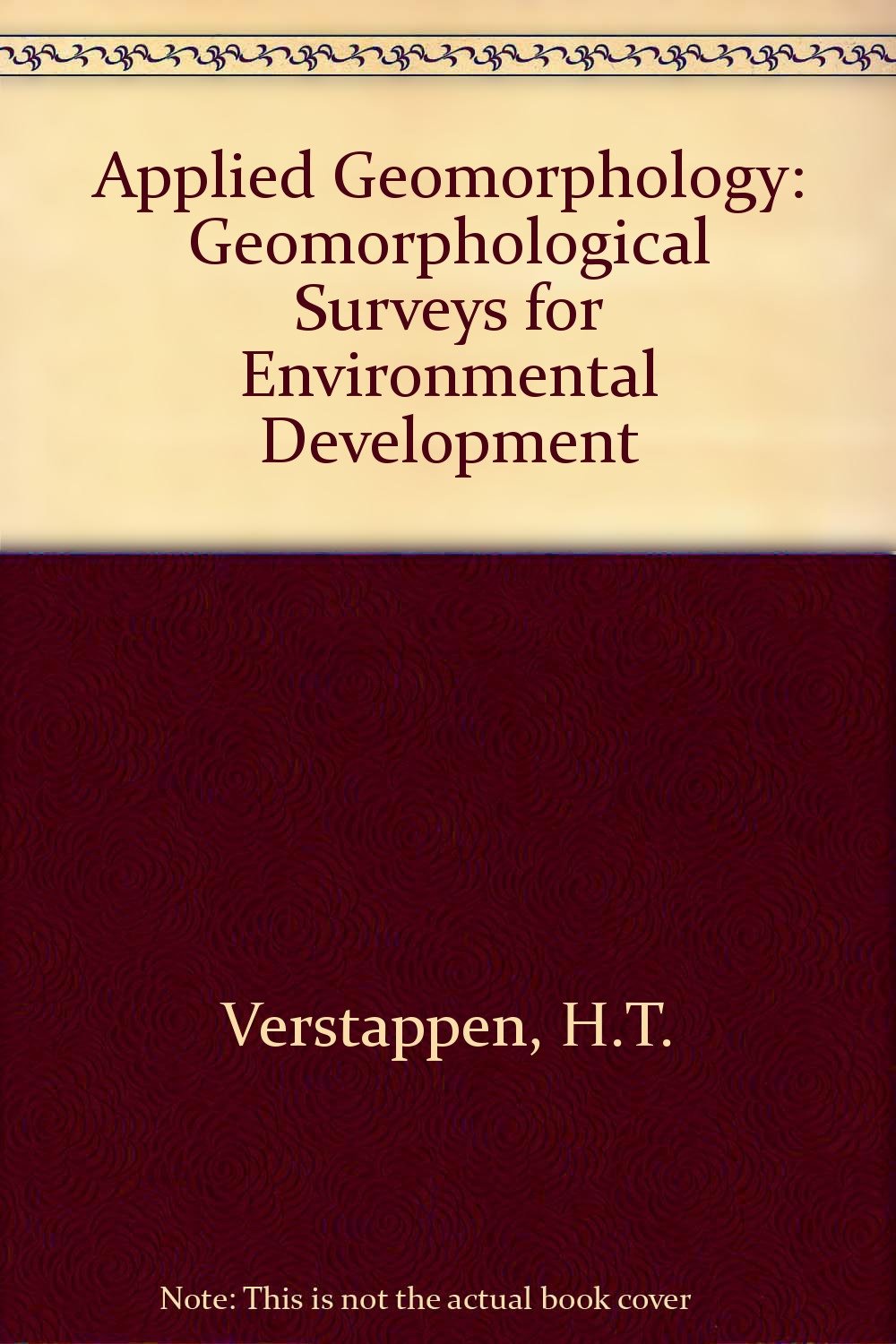 Applied Geomorphology: Geomorphological Surveys for Environmental ...