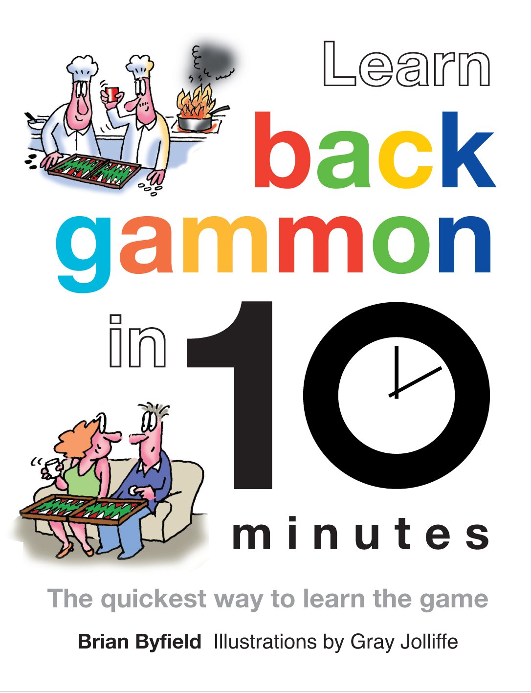 Learn Backgammon in 10 Minutes: The Quickest Way to Learn the Game ...