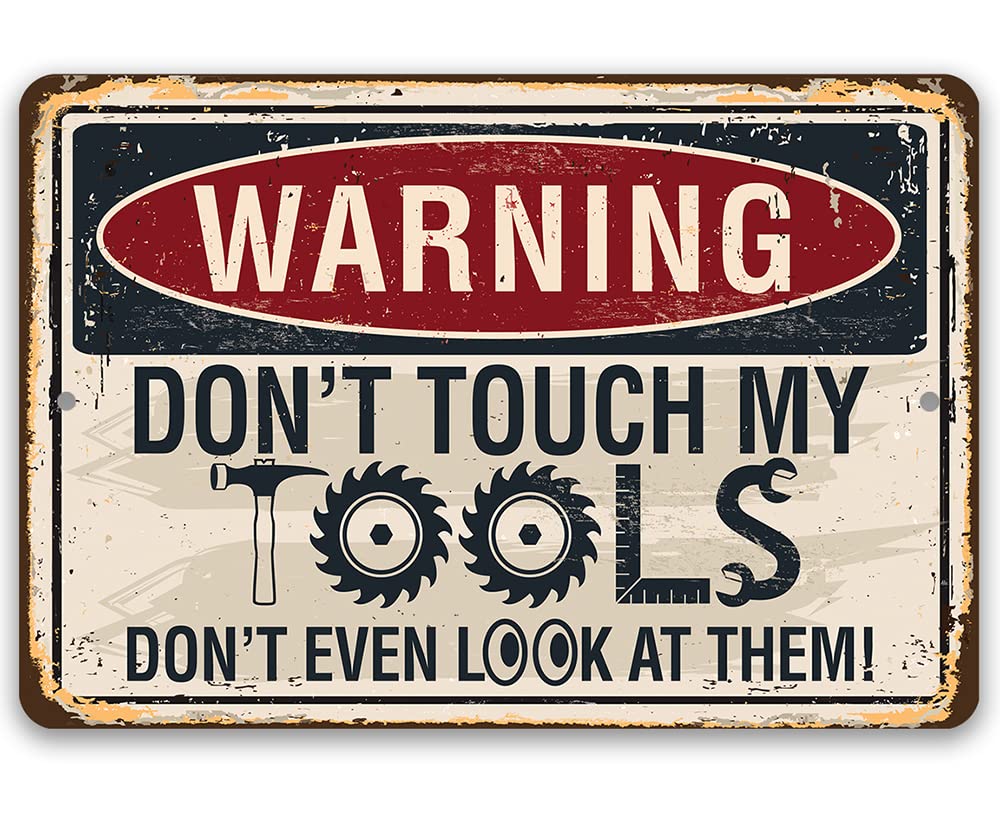 Amazon.com: Funny Garage Signs for Men - Don't Touch My Tools - Vintage ...