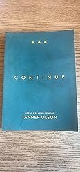 Amazon.com: Continue: Poems & Prayers of Hope: 9780758672230: Olson ...