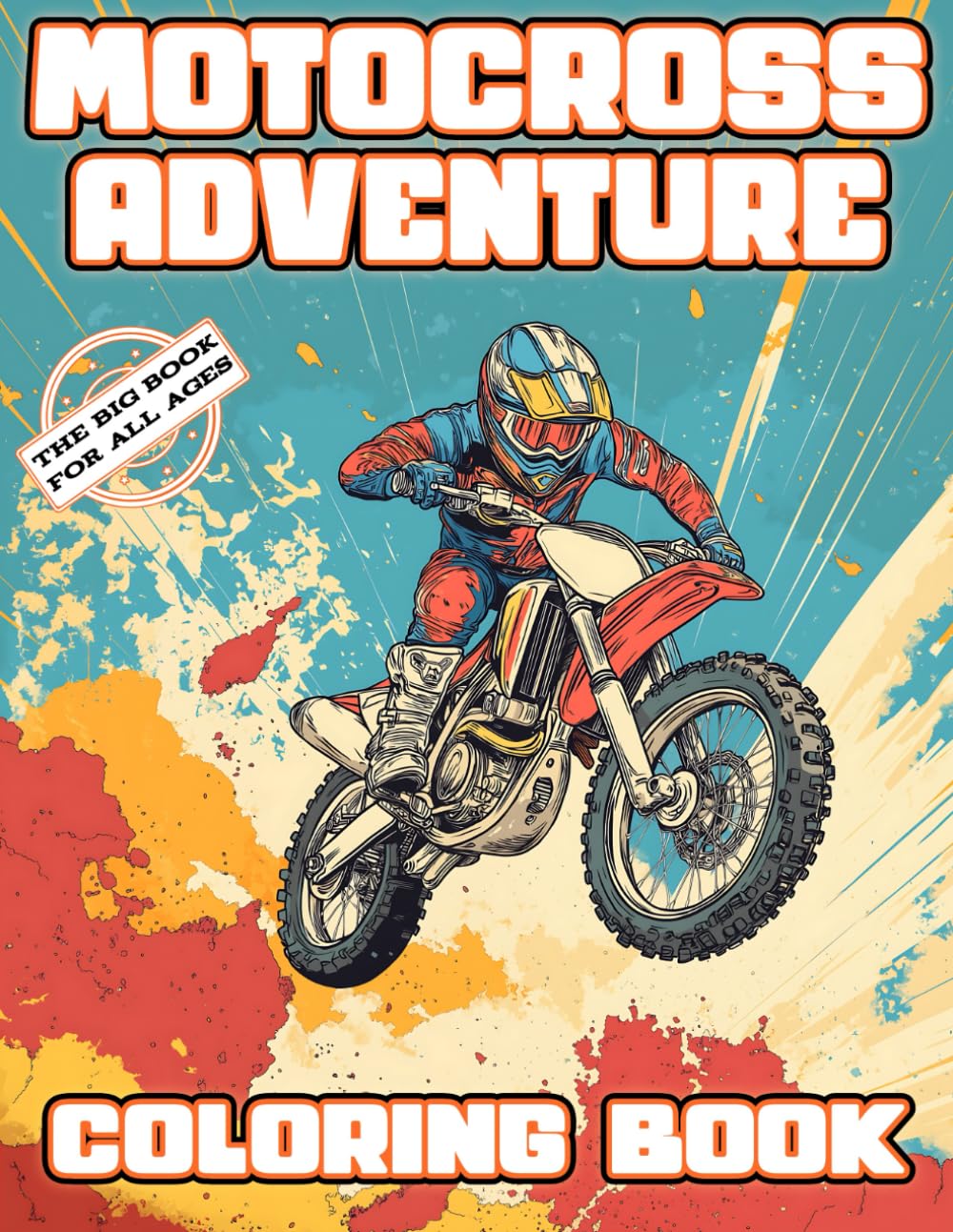 Motocross Adventure Coloring Book: Inspiring and Awesome Coloring Pages ...