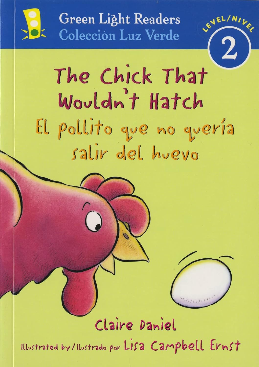 The Chick That Wouldn't Hatch/El pollito que no quería salir del ...
