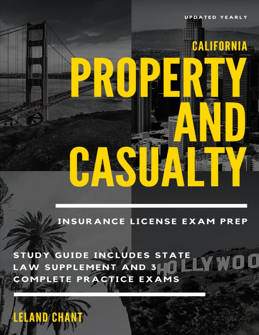 California Property and Casualty Insurance License Exam Prep: Updated ...
