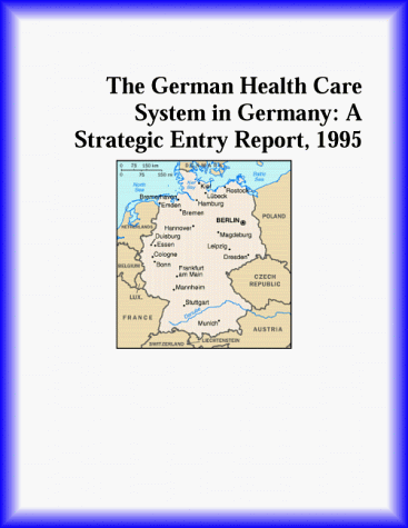 Amazon.in: Buy The German Health Care System in Germany: A Strategic ...