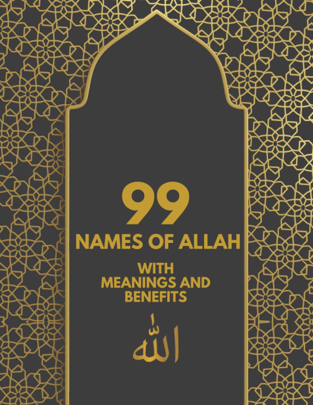 99 Names of Allah - Asma Ul Husna with Meaning & Benefits Of Allah’s ...
