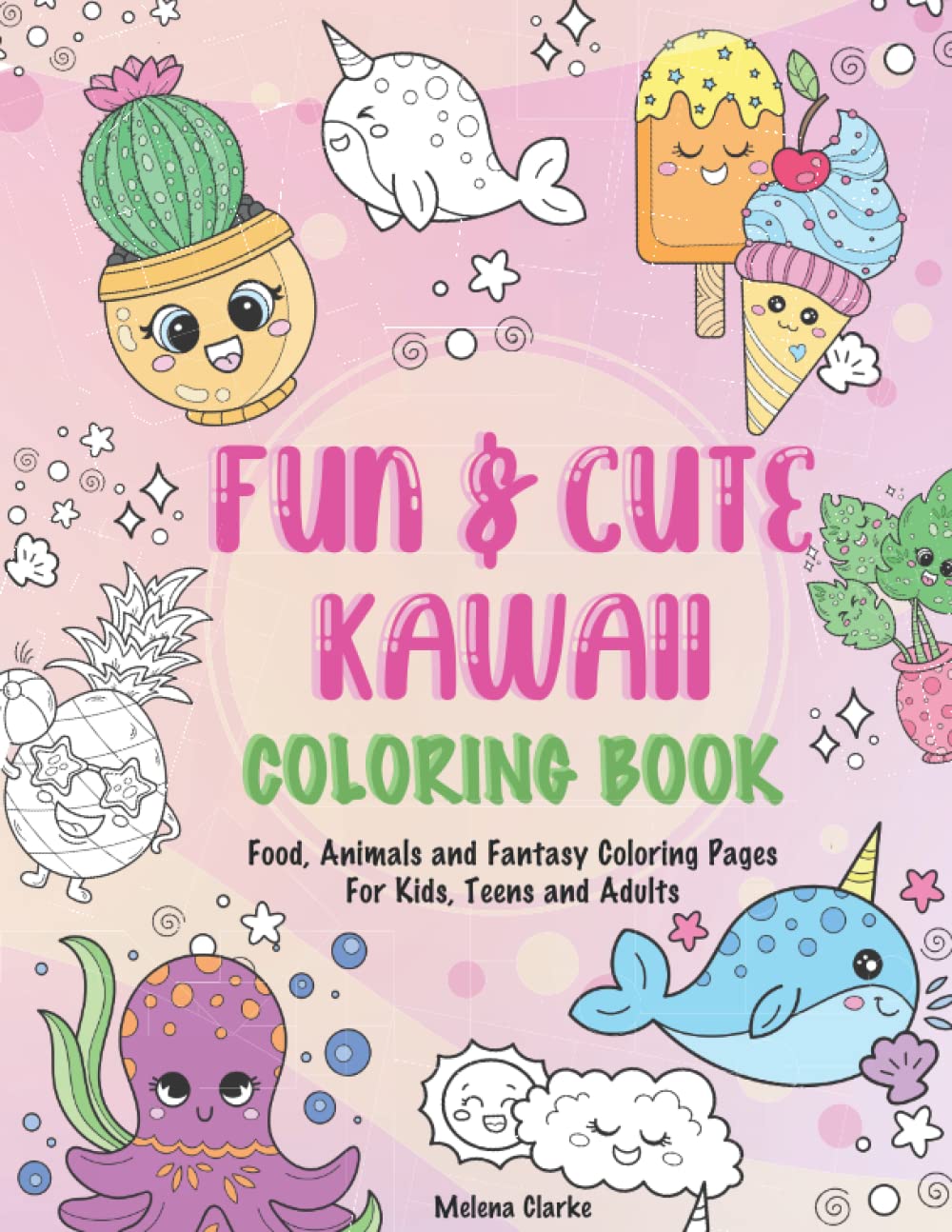 Buy Fun & Cute Kawaii Coloring Book: Food, Animals and Fantasy Coloring ...