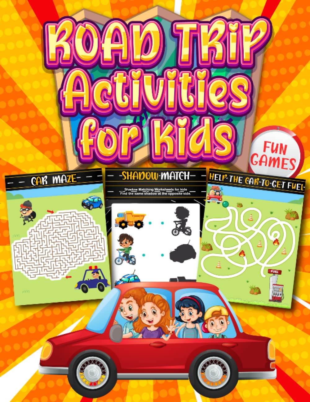 Amazon.com: Road Trip Games and Activities for Kids: Awesome Travel ...