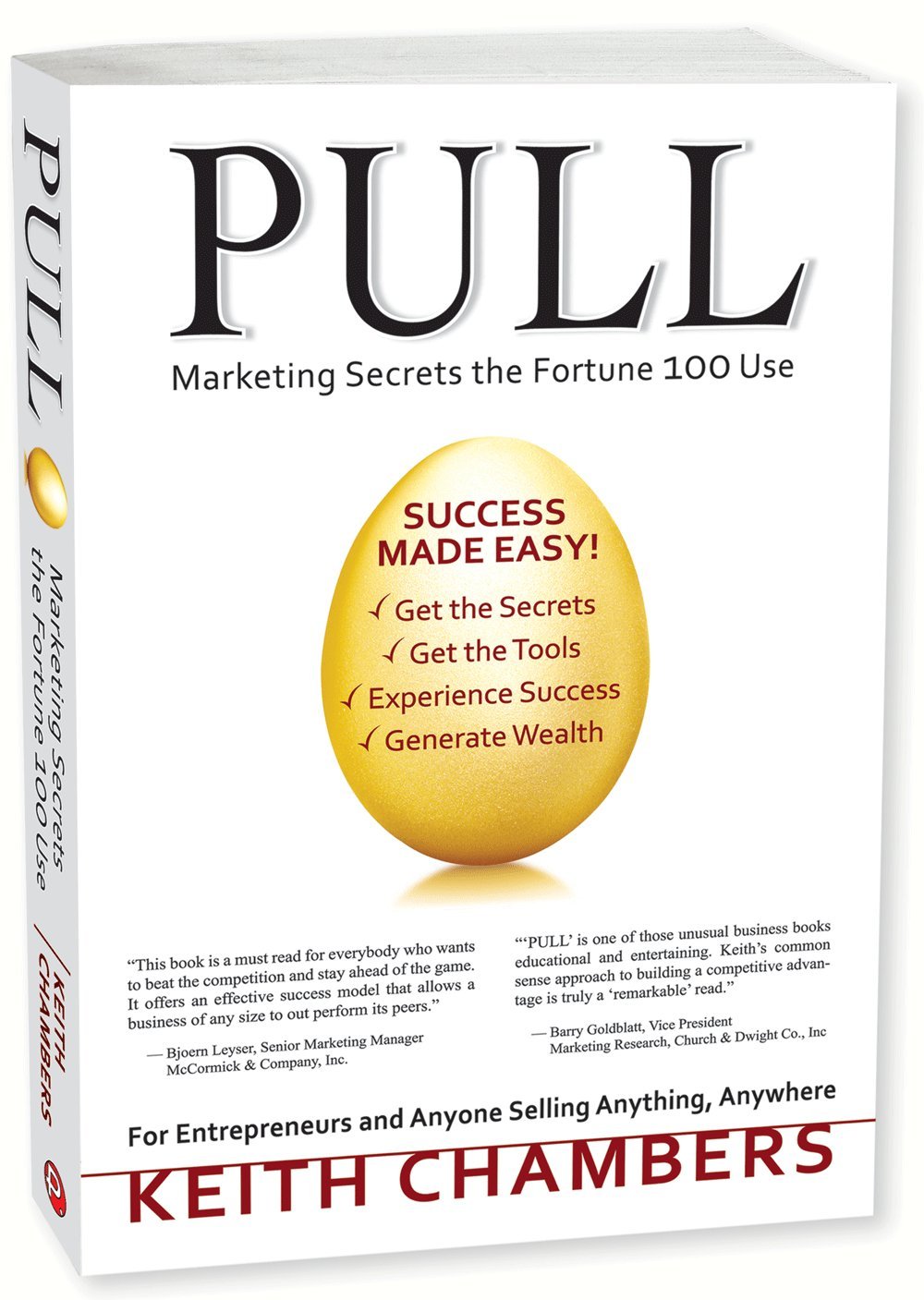 Pull: Marketing Secrets The Fortune 100 Use: Keith Chambers ...