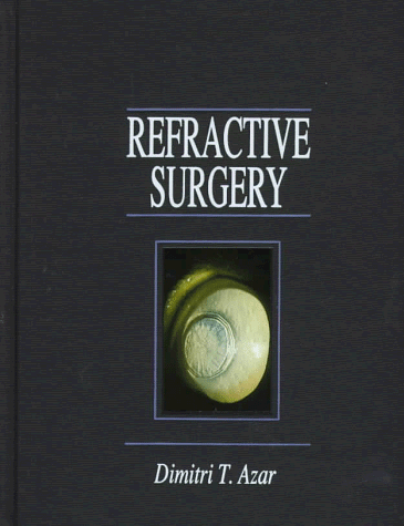 Amazon | Refractive Surgery | Azar, Dimitri T. | Ophthalmology