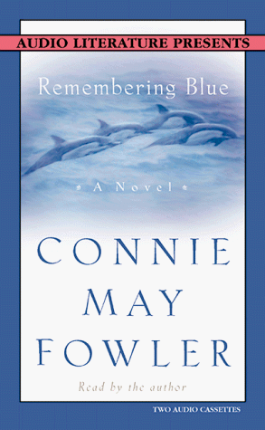 Remembering Blue : Fowler, Connie May: Amazon.co.za: Books