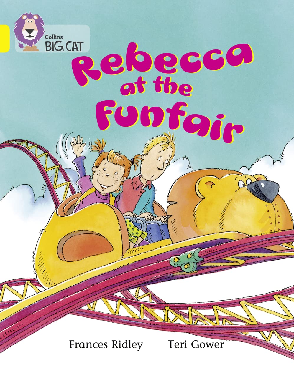 Rebecca at the Funfair: A story about Rebecca’s visit to the funfair ...