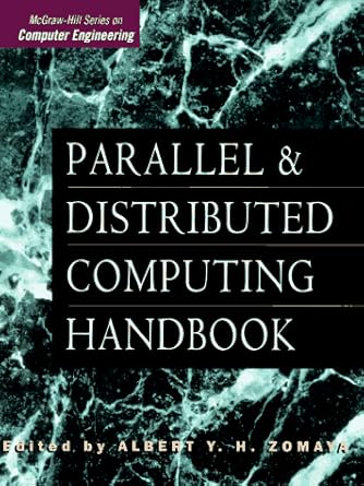 Parallel and Distributed Computing Handbook: Zomaya, Albert Y ...