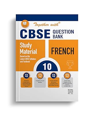 Together with CBSE Question Bank Class 10 French with Sample Paper for ...