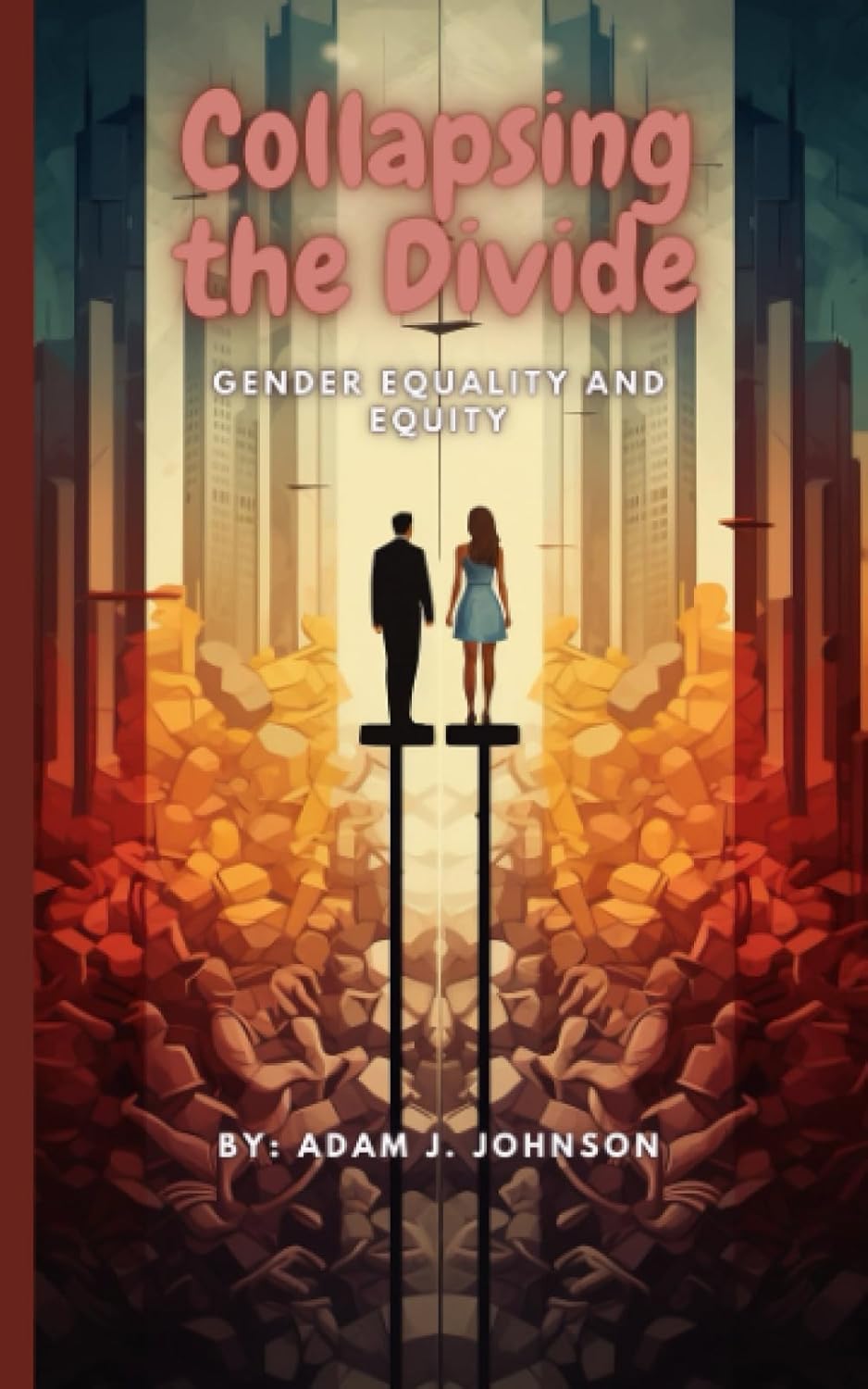 Buy Collapsing the Divide: Gender Equality and Equity Book Online at ...