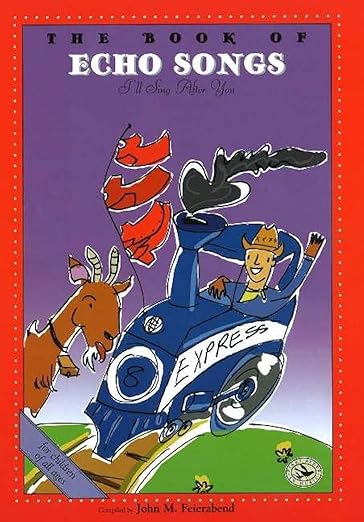 Amazon.com: The Book of Echo Songs (First Steps in Music series ...