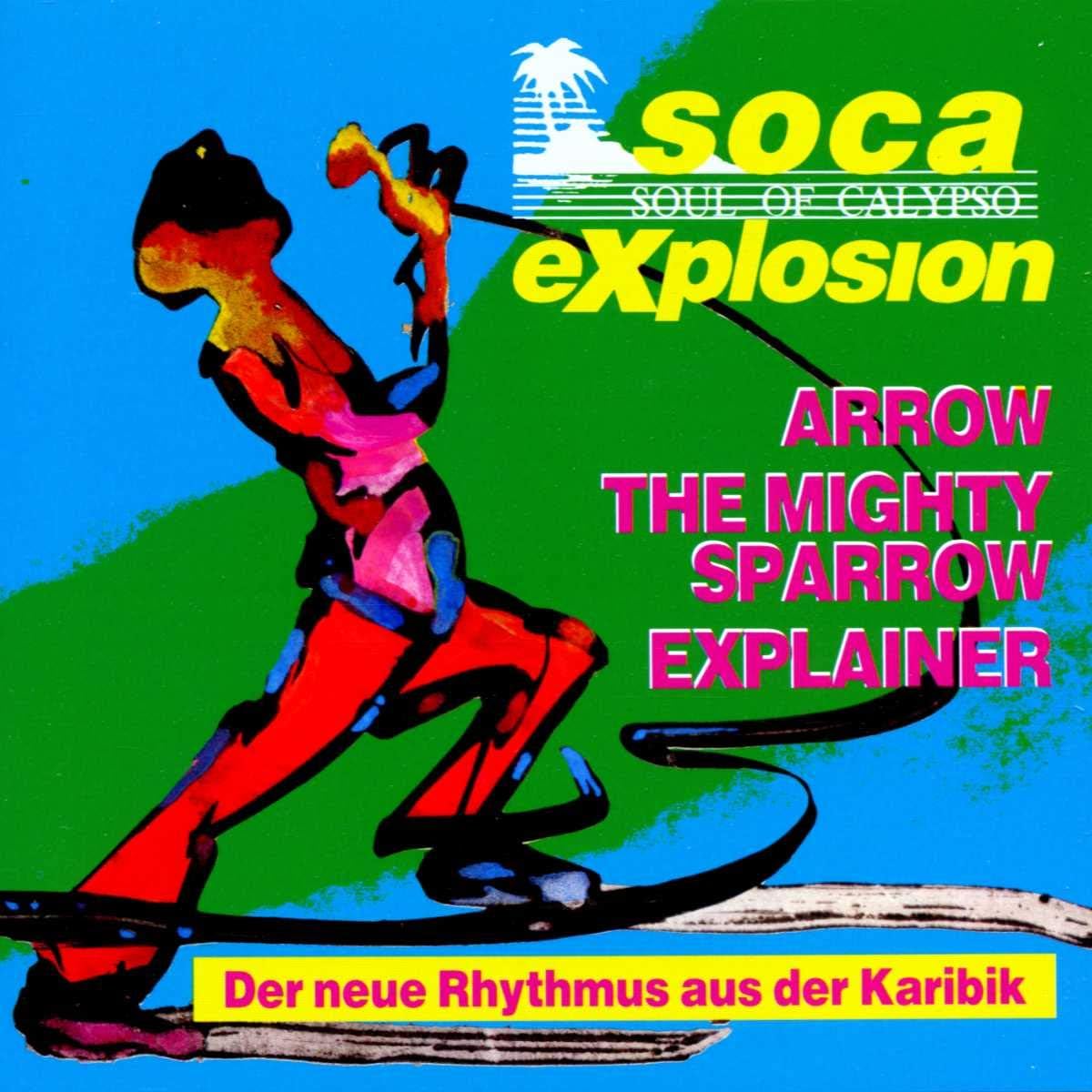 Soca Explosion: Soul Of Calypso: Amazon.co.uk: CDs & Vinyl