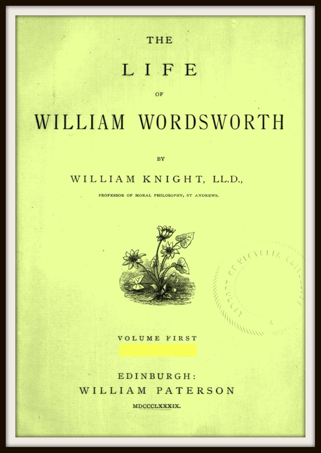 The Life of William Wordsworth V1 eBook : William Angus Knight: Amazon ...