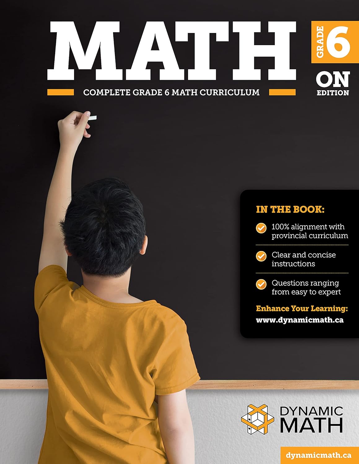 The Dynamic Math Workbook Covers the Complete ON Grade 6 Mathematics ...