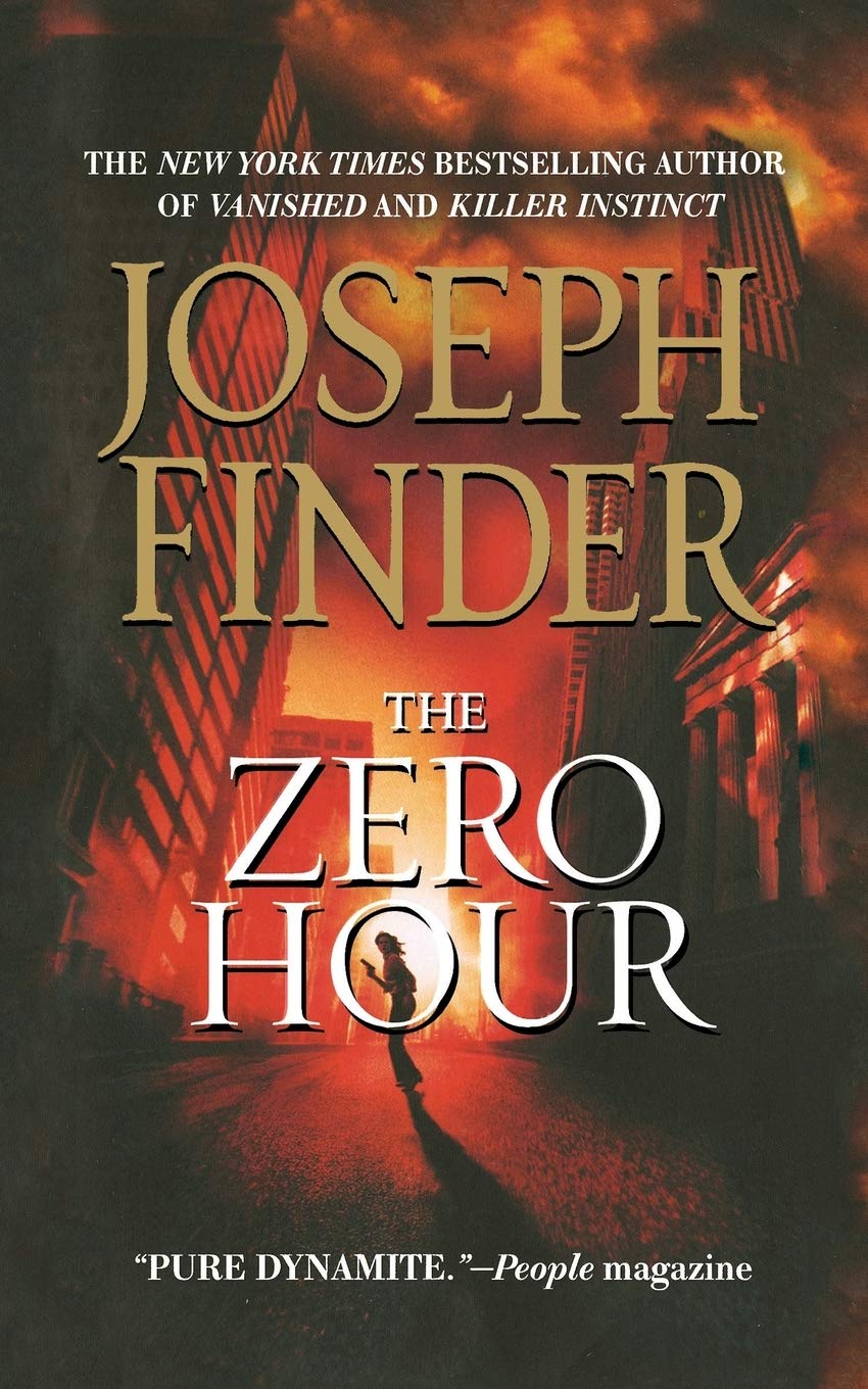 Amazon.com: THE ZERO HOUR: 9781250100252: FINDER, JOSEPH: Books