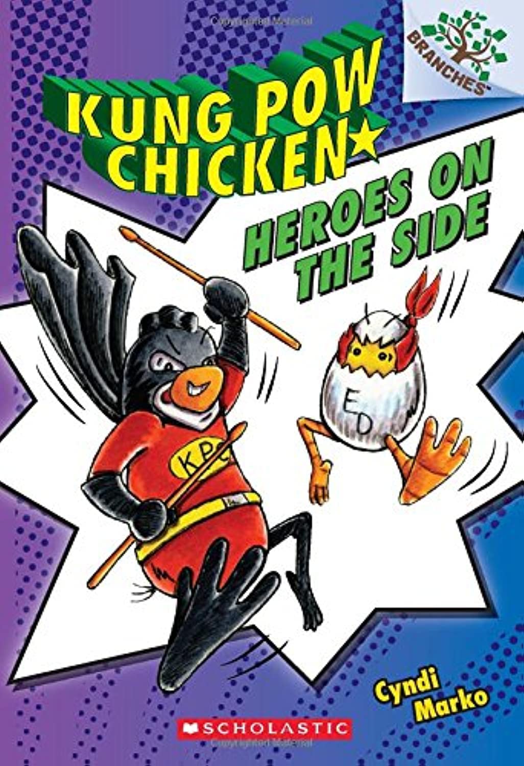 Amazon.com: Heroes on the Side: A Branches Book (Kung Pow Chicken #4 ...