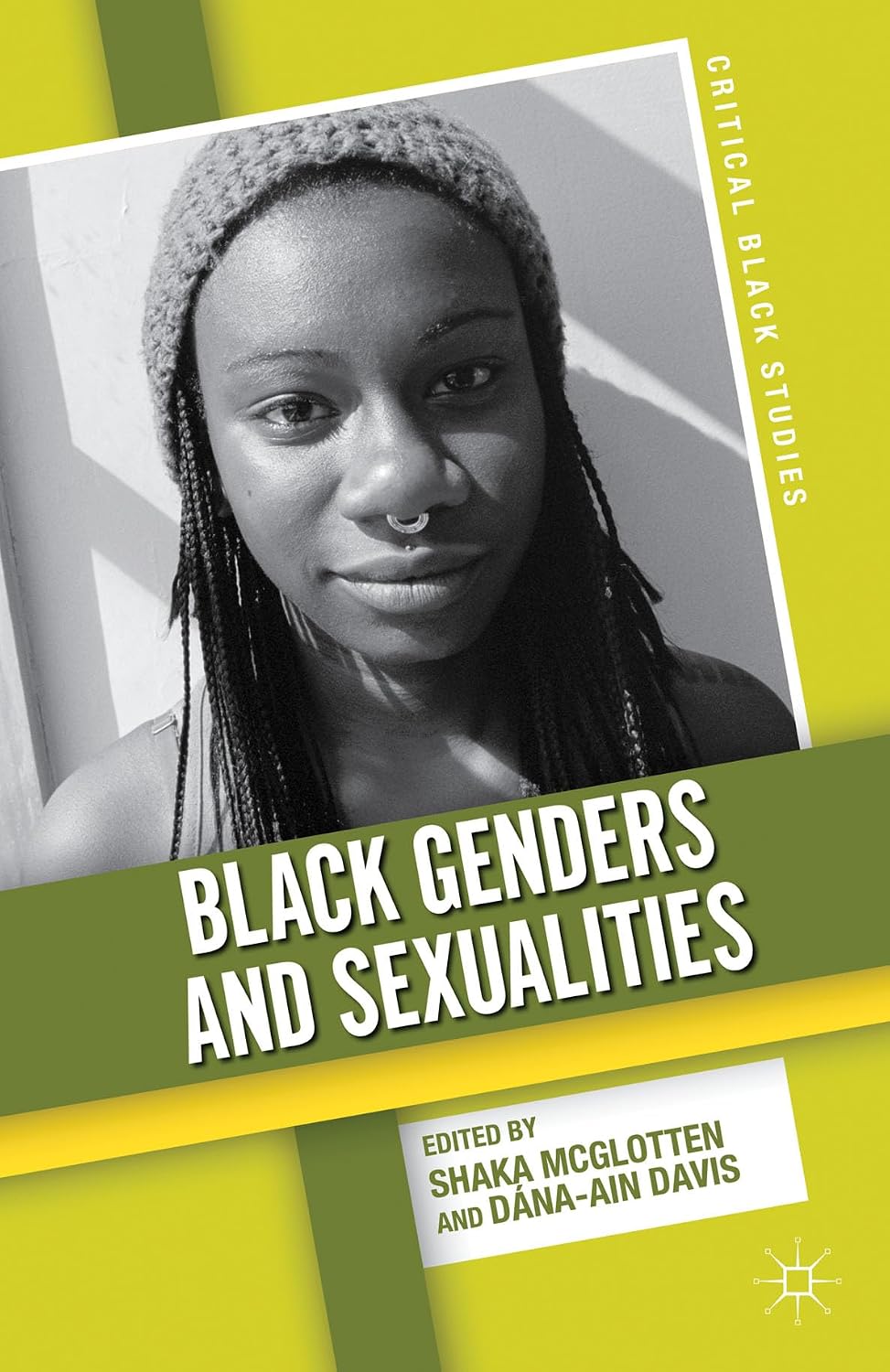 Black Genders and Sexualities (Critical Black Studies): McGlotten, S ...