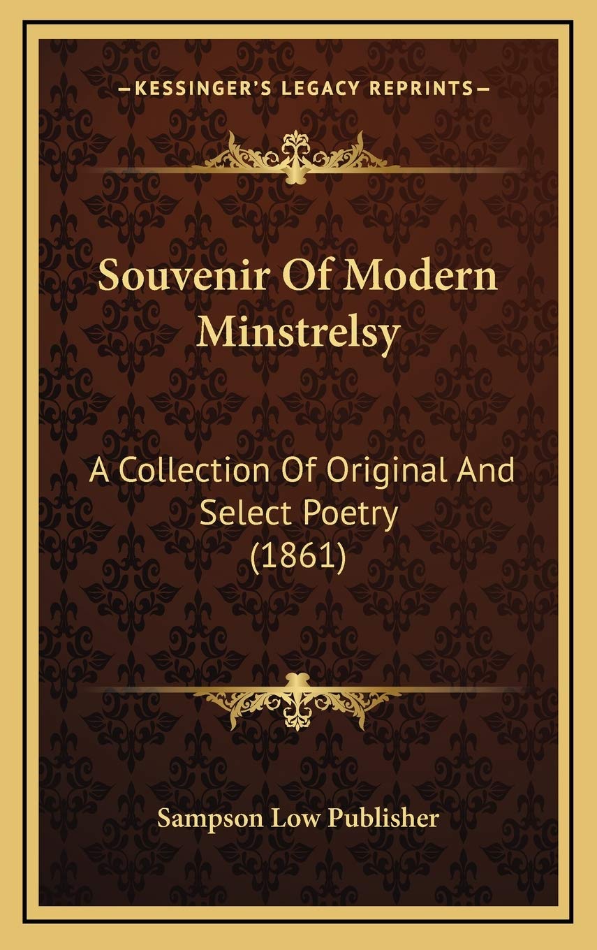 Amazon.co.jp: Souvenir Of Modern Minstrelsy: A Collection Of Original ...