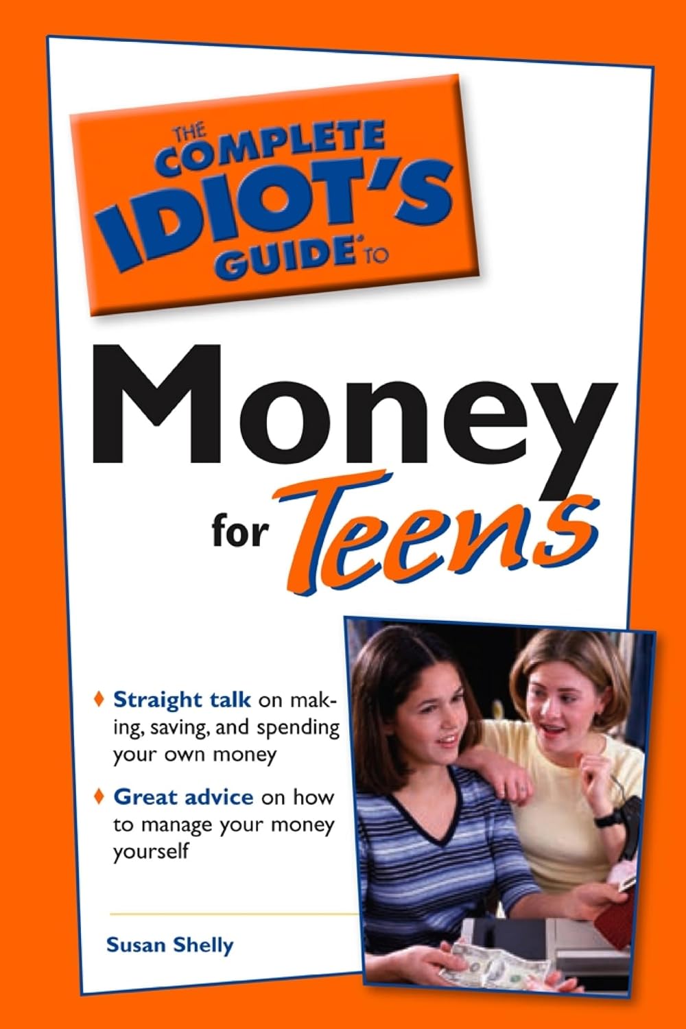 Amazon.com: The Complete Idiot's Guide to Money for Teens: Straight ...