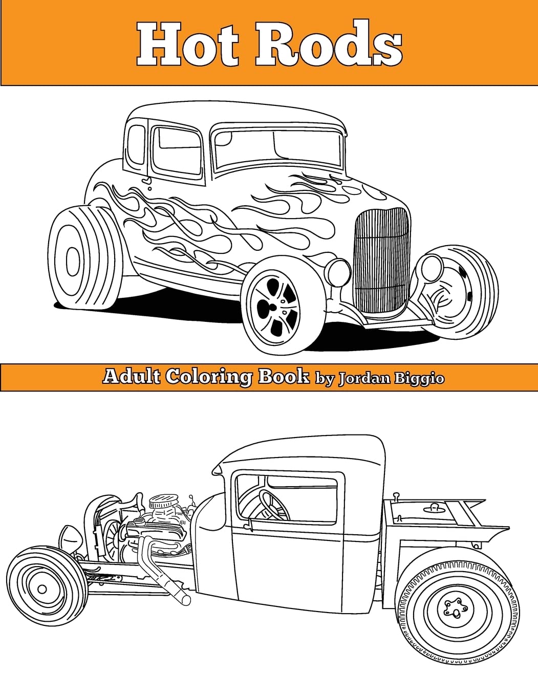 Hot Rods: Adult Coloring Book: Biggio, Jordan: 9781534622401: Amazon ...
