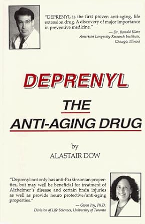 Deprenyl: The Anti-Aging Drug | Amazon.com.br
