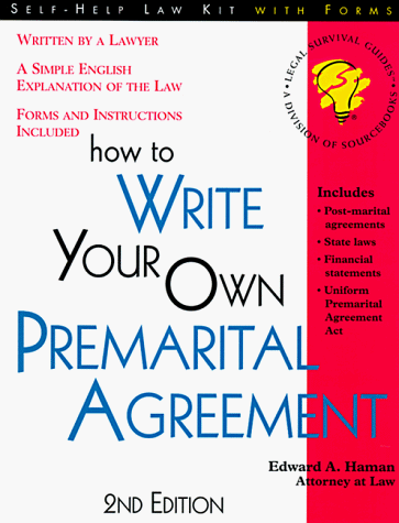 How to Write Your Own Premarital Agreement: With Forms: Haman, Edward A ...