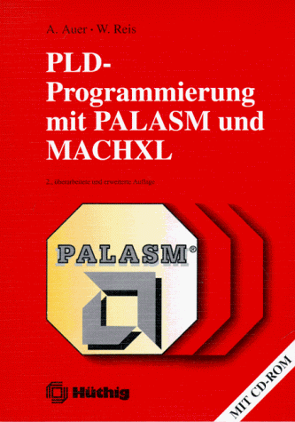 『PLD - Programmierung mit PALASM und MACHXL』｜感想・レビュー - 読書メーター