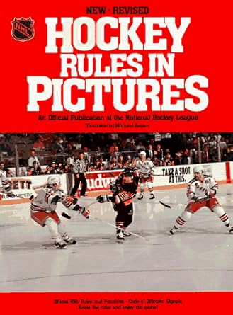 Hockey Rules in Pictures: National Hockey League, Brown, Michael ...