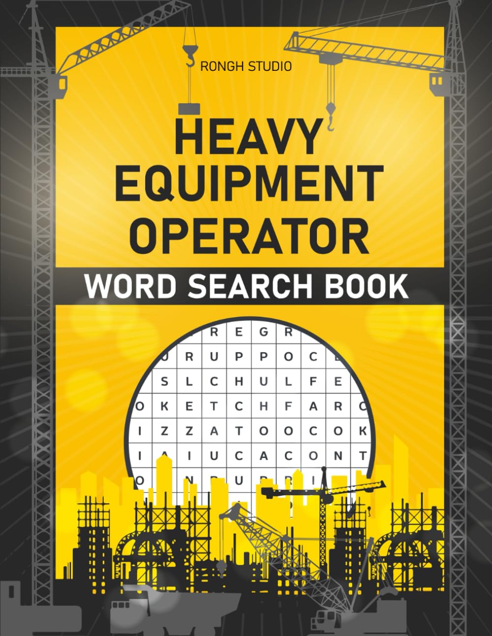 Heavy Equipment Operator Word Search Book: A Heavy Equipment Themed ...