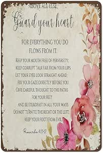 Amazon.com: Guard Your Heart Proverbs 4：23 27 Poster Metal Tin Sign ...