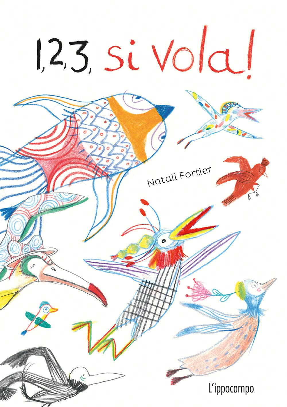 Amazon.com: 1, 2, 3 si vola!: 9788867225101: unknown author: Books
