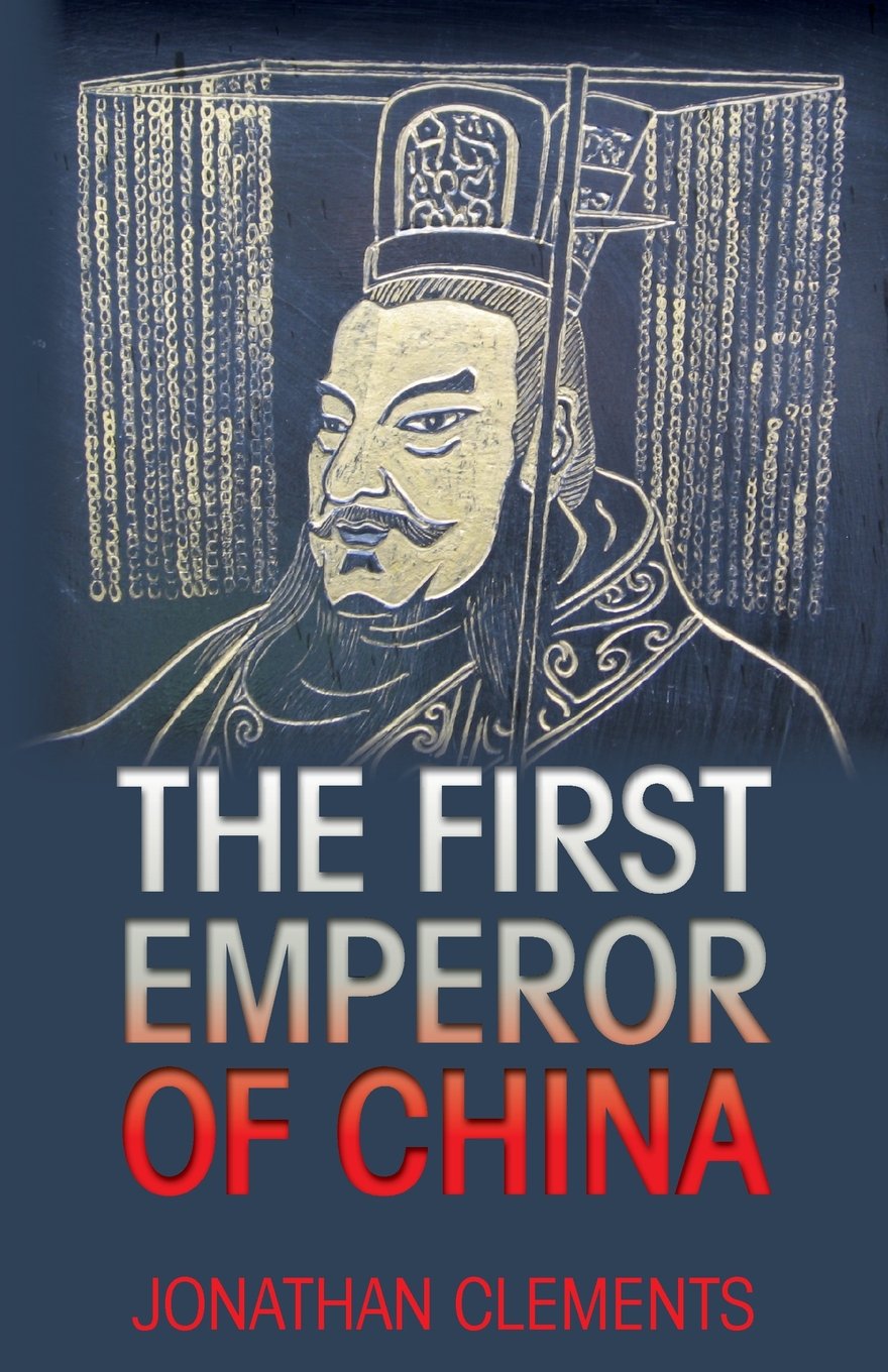 Amazon.com: The First Emperor of China: 9781909771116: Clements ...